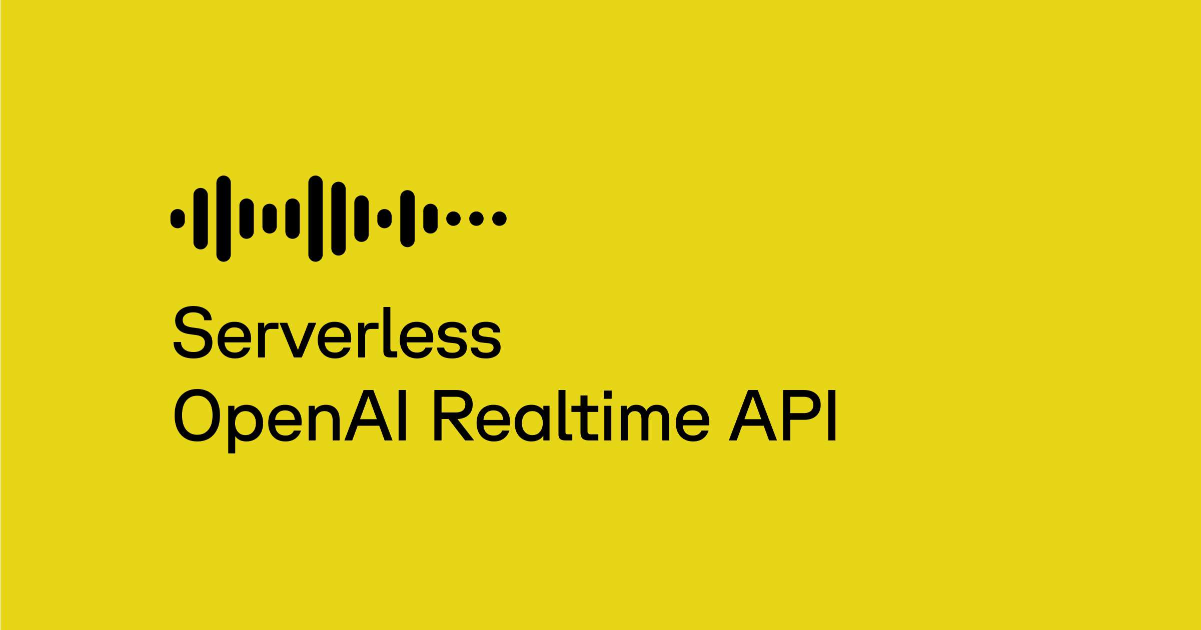 Building serverless apps with the OpenAI Realtime API - Blog - Braintrust