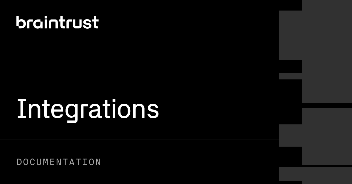Integrations - Docs - Braintrust