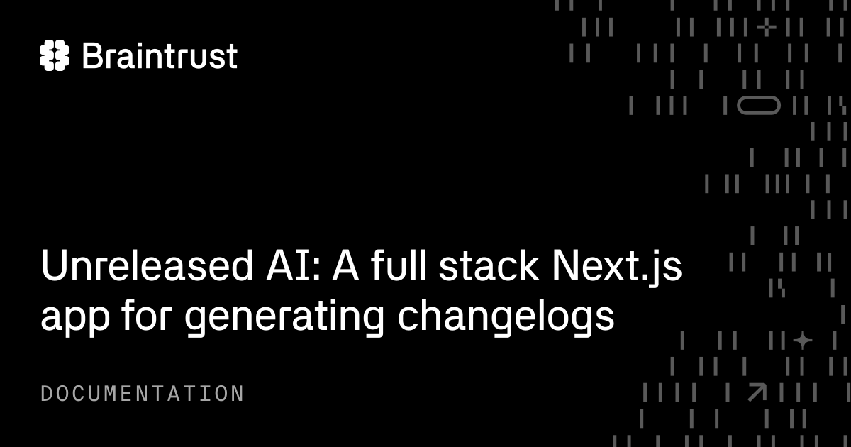 Unreleased AI: A full stack Next.js app for generating changelogs ...